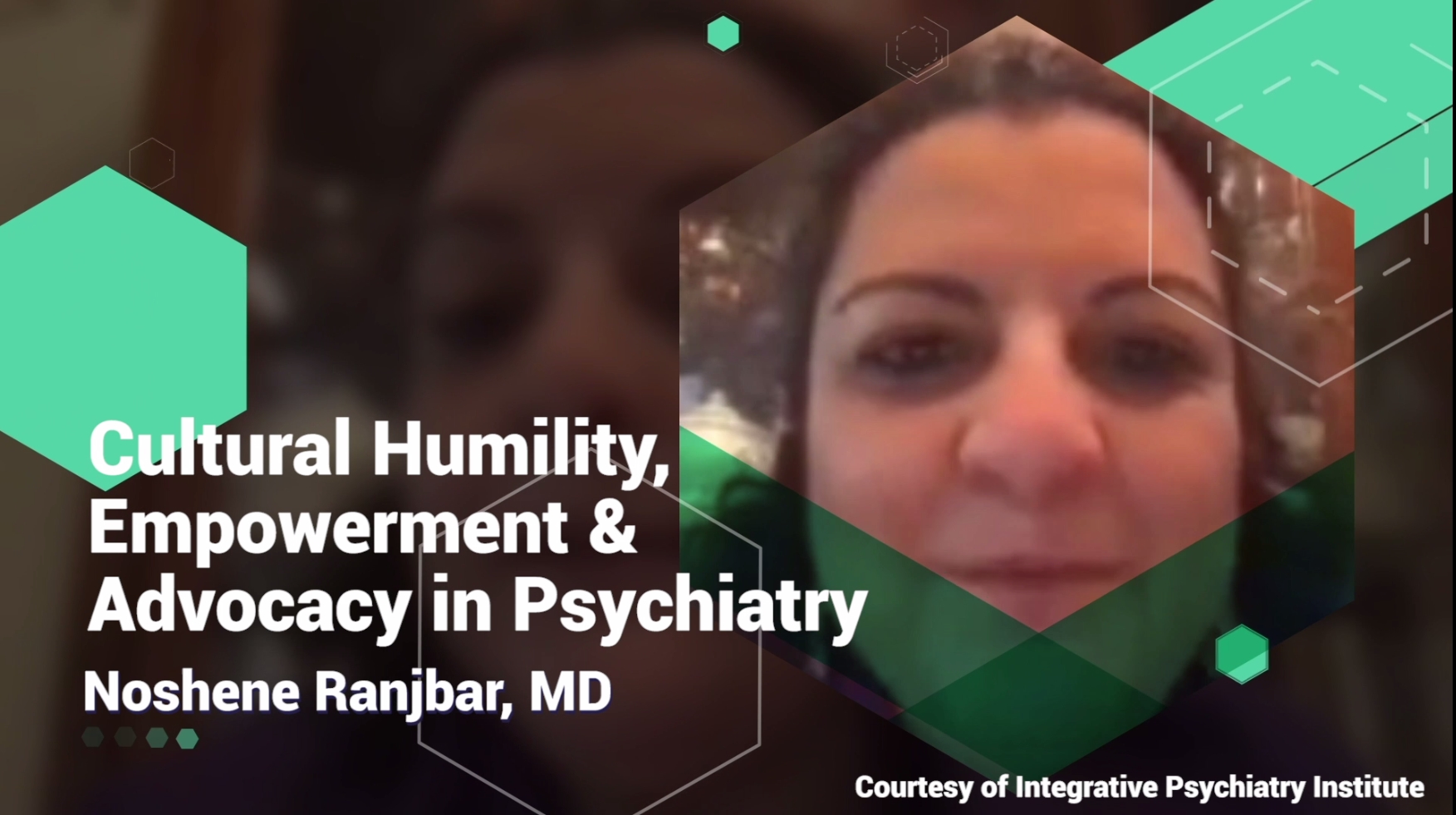Cultural Humility, Empowerment and Advocacy in Psychiatry by Noshene Ranjbar, MD - Integrative ...